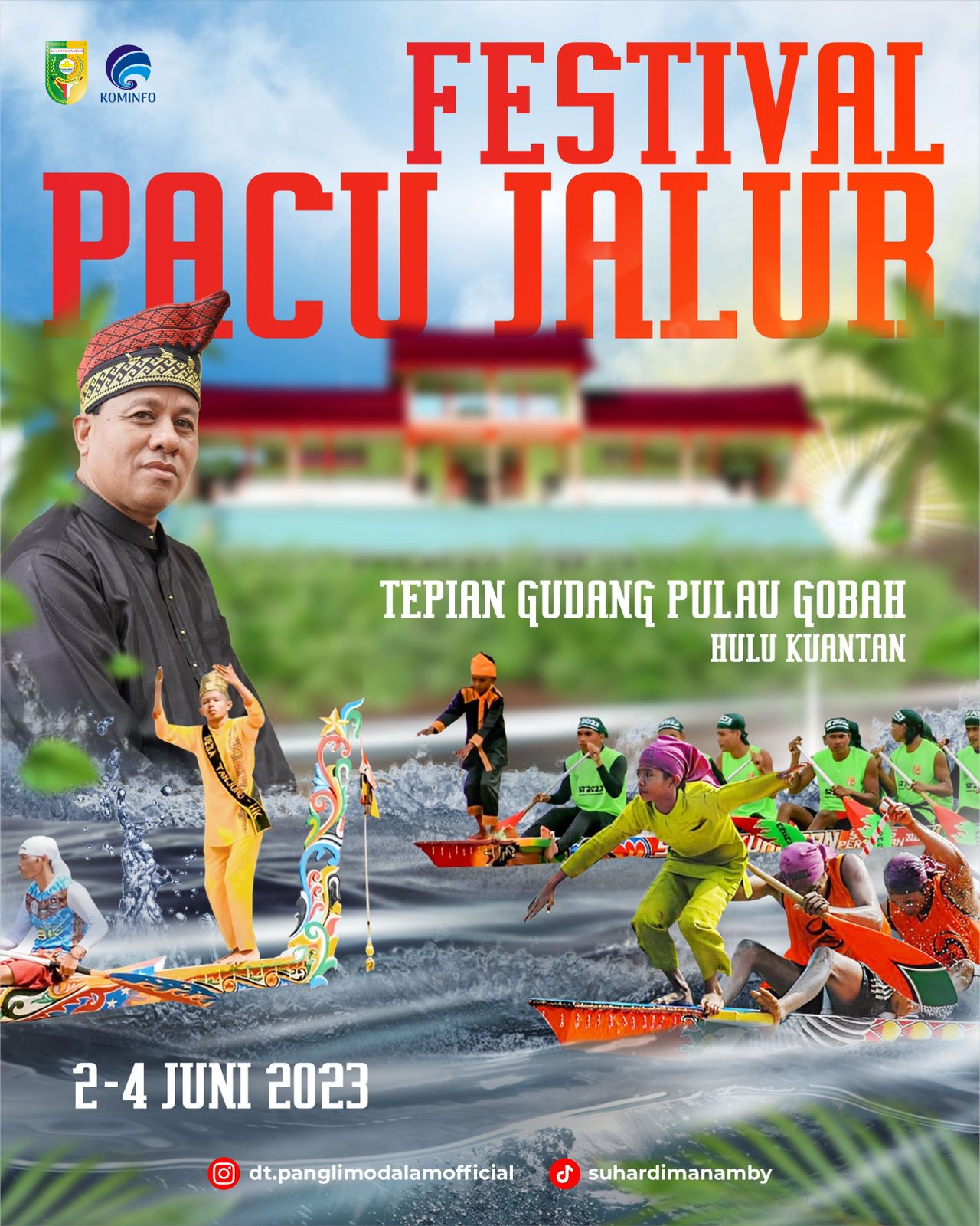 FESTIVAL PACU JALUR TEPIAN GUDANG PULAU GOBAH HULU KUANTAN | Pemerintah ...