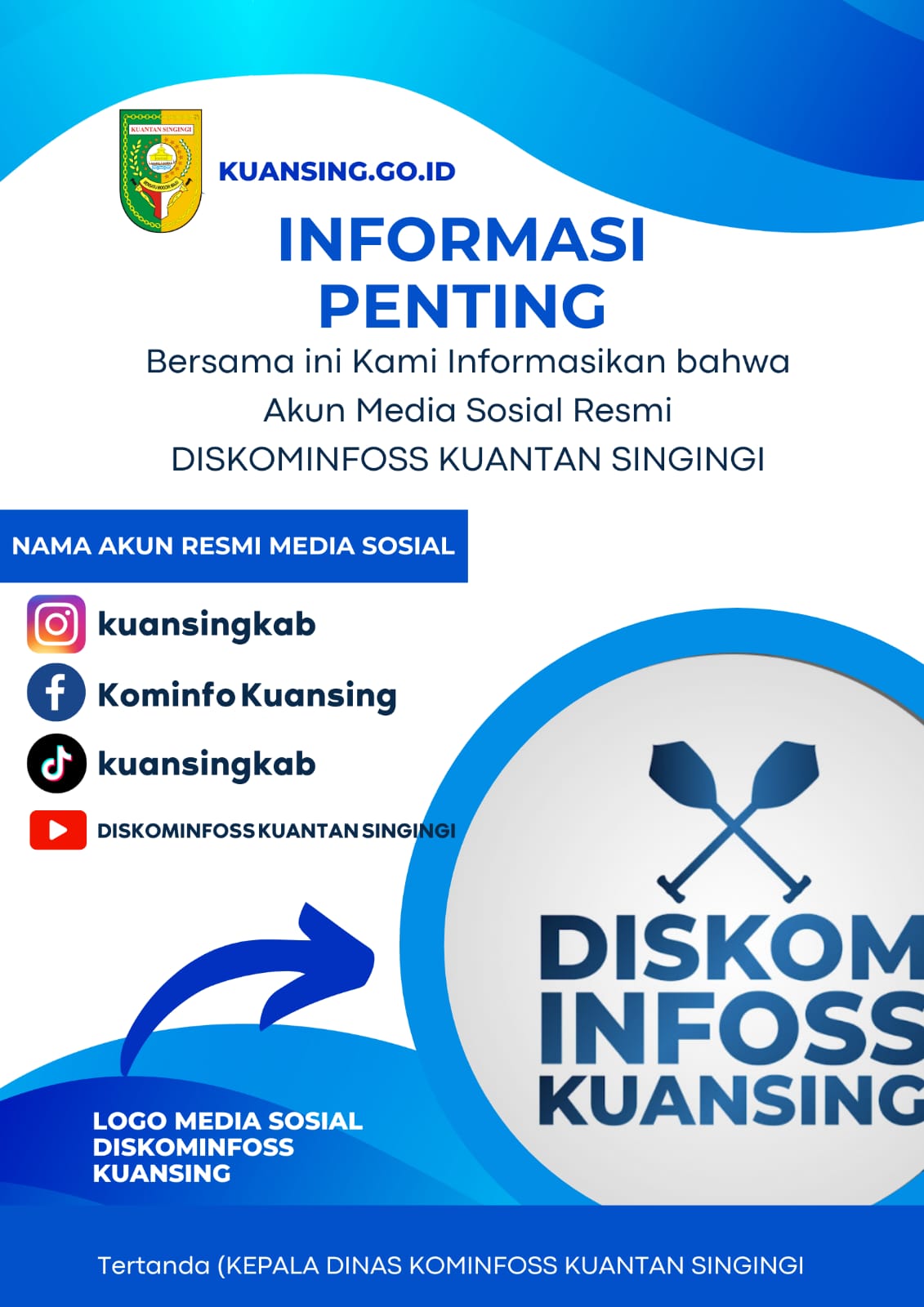 AKUN MEDIA SOSIAL RESMI DISKOMINFOSS KUANTAN SINGINGI | Pemerintah ...